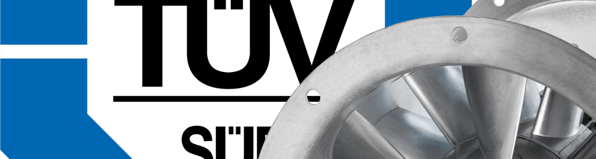 TÜV certifies for high performance ZerAx® axial flow fans